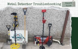 Metal Detector Troubleshooting: 9 Expert Solutions – Detecting School